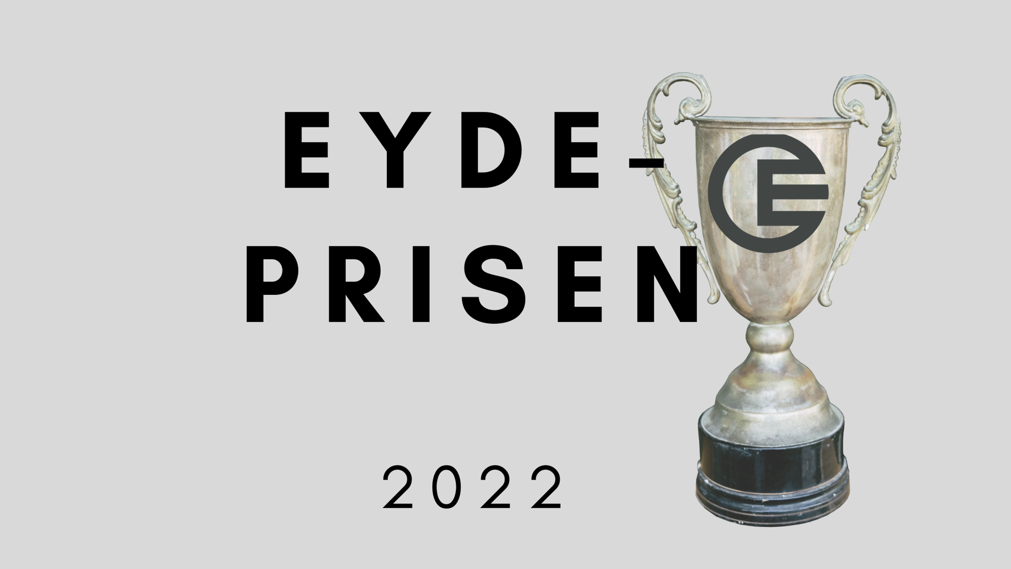 Eyde-cluster - Nå kan du nominere til Eyde-prisen 2022